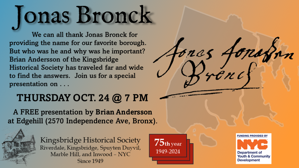 Who was Jonas Bronck? – The Kingsbridge Historical Society